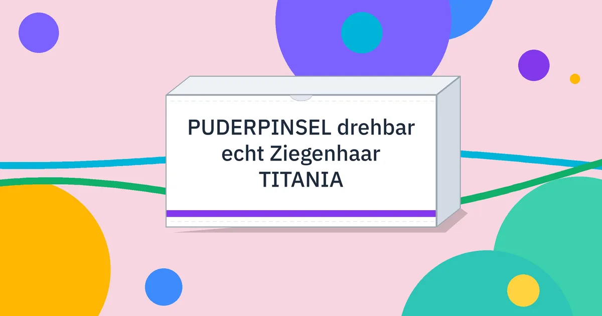 Symbolbild: Packung mit der Aufschrift PUDERPINSEL drehbar echt Ziegenhaar TITANIA (PZN 14155545) – Verfügbarkeit und Bezug in Apotheken in Frankfurt am Main