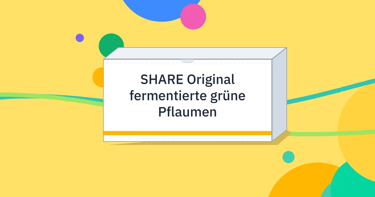 Symbolbild: Packung mit der Aufschrift SHARE Original fermentierte grüne Pflaumen (PZN 16911399) – Verfügbarkeit und Bezug in Apotheken in Frankfurt am Main