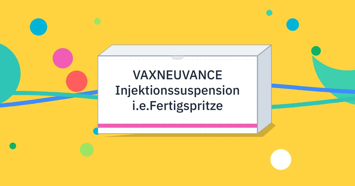 Symbolbild: Packung mit der Aufschrift VAXNEUVANCE Injektionssuspension i.e.Fertigspritze (PZN 19391003) – Verfügbarkeit und Bezug in Apotheken in Frankfurt am Main