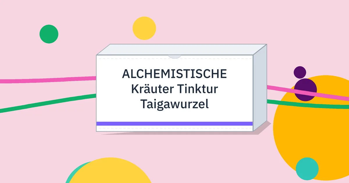 Symbolbild: Packung mit der Aufschrift ALCHEMISTISCHE Kräuter Tinktur Taigawurzel (PZN 17418519) – Verfügbarkeit und Bezug in Apotheken in Frankfurt am Main