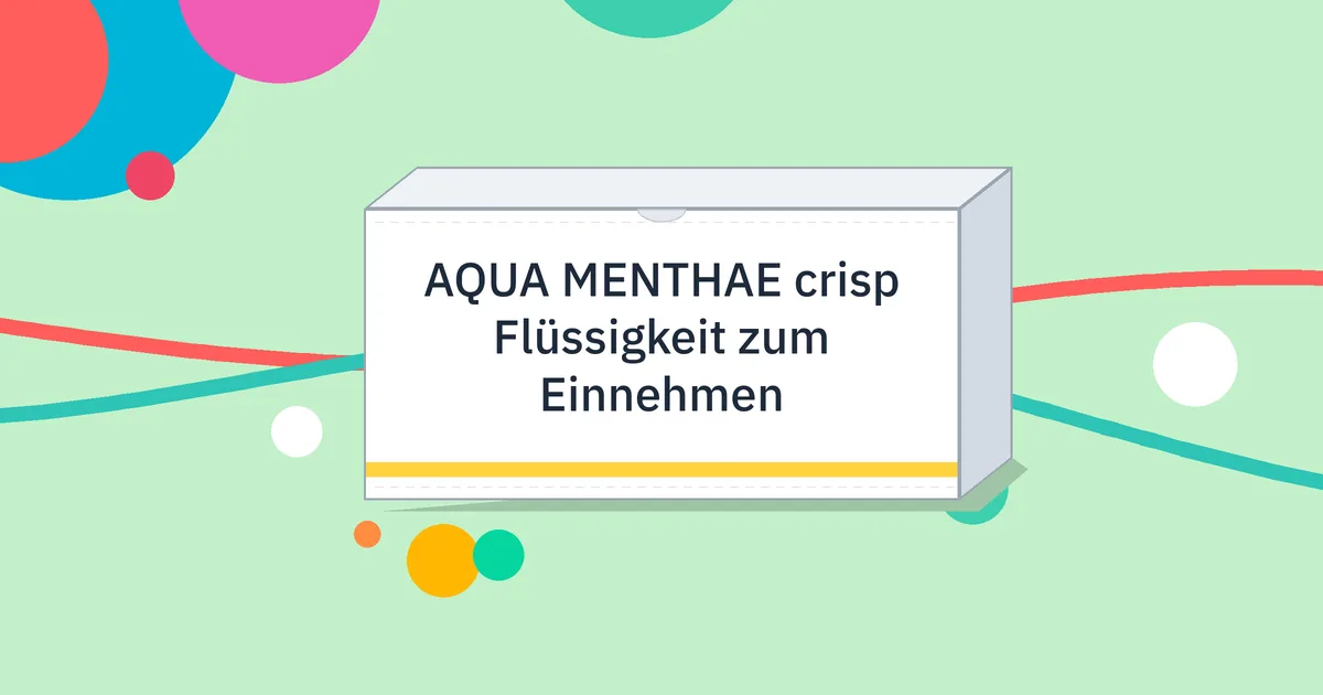 Symbolbild: Packung mit der Aufschrift AQUA MENTHAE crisp Flüssigkeit zum Einnehmen (PZN 15400969) – Verfügbarkeit und Bezug in Apotheken in Frankfurt am Main