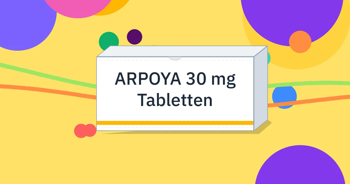 Symbolbild: Packung mit der Aufschrift ARPOYA 30 mg Tabletten (PZN 19648979) – Verfügbarkeit und Bezug in Apotheken in Frankfurt am Main