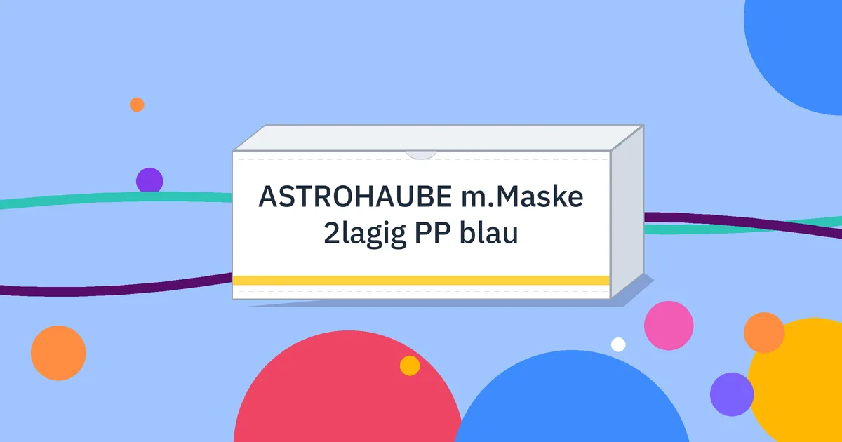 Symbolbild: Packung mit der Aufschrift ASTROHAUBE m.Maske 2lagig PP blau (PZN 20607253) – Verfügbarkeit und Bezug in Apotheken in Frankfurt am Main