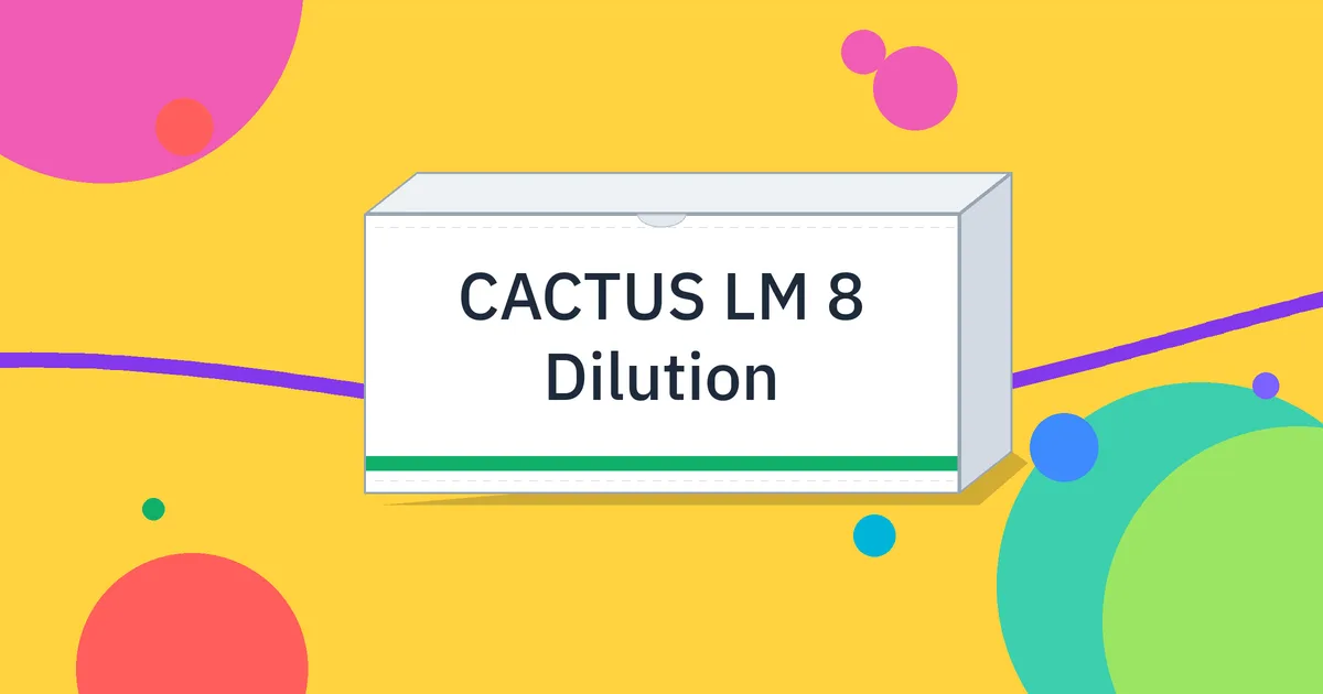 Symbolbild: Packung mit der Aufschrift CACTUS LM 8 Dilution (PZN 12797357) – Verfügbarkeit und Bezug in Apotheken in Frankfurt am Main