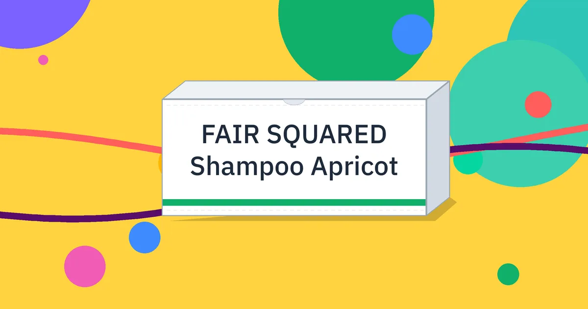 Symbolbild: Packung mit der Aufschrift FAIR SQUARED Shampoo Apricot (PZN 16825671) – Verfügbarkeit und Bezug in Apotheken in Frankfurt am Main