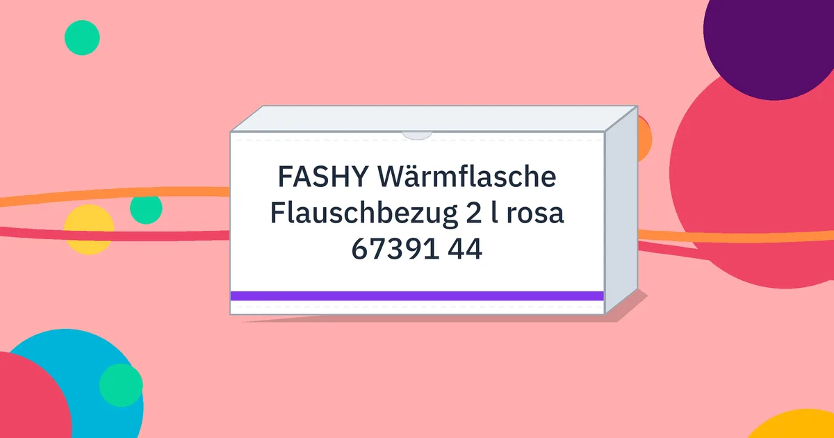 Symbolbild: Packung mit der Aufschrift FASHY Wärmflasche Flauschbezug 2 l rosa 67391 44 (PZN 18026164) – Verfügbarkeit und Bezug in Apotheken in Frankfurt am Main