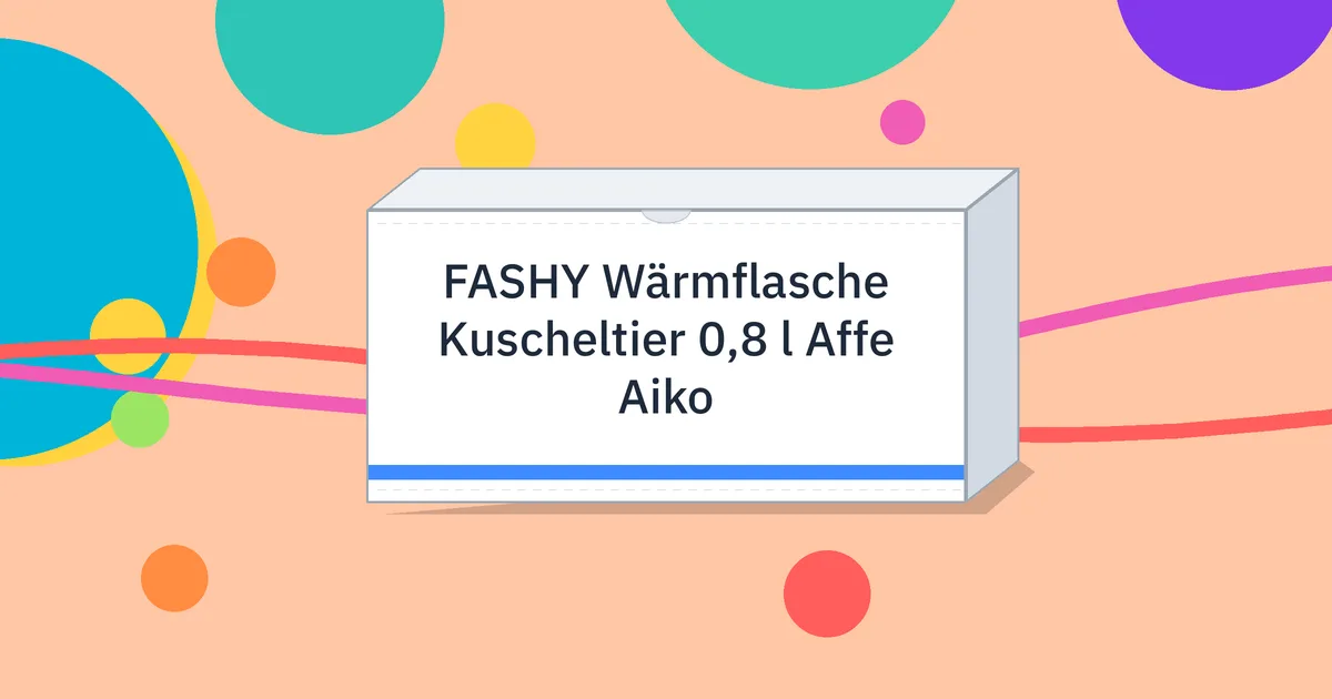 Symbolbild: Packung mit der Aufschrift FASHY Wärmflasche Kuscheltier 0,8 l Affe Aiko (PZN 18648322) – Verfügbarkeit und Bezug in Apotheken in Frankfurt am Main