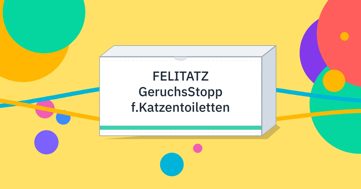 Symbolbild: Packung mit der Aufschrift FELITATZ GeruchsStopp f.Katzentoiletten (PZN 17997658) – Verfügbarkeit und Bezug in Apotheken in Frankfurt am Main