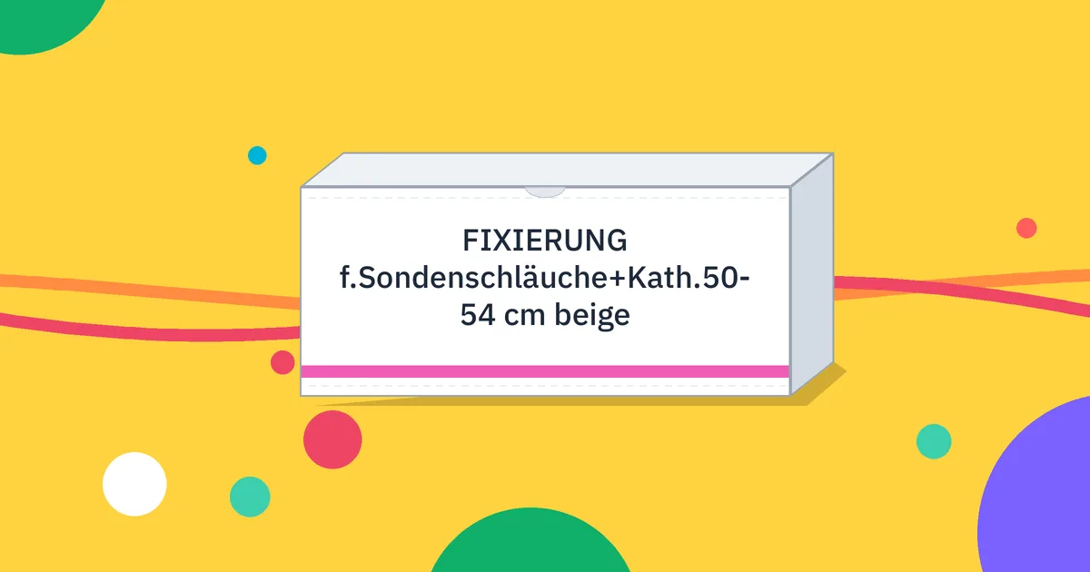 Symbolbild: Packung mit der Aufschrift FIXIERUNG f.Sondenschläuche+Kath.50-54 cm beige (PZN 20653081) – Verfügbarkeit und Bezug in Apotheken in Frankfurt am Main