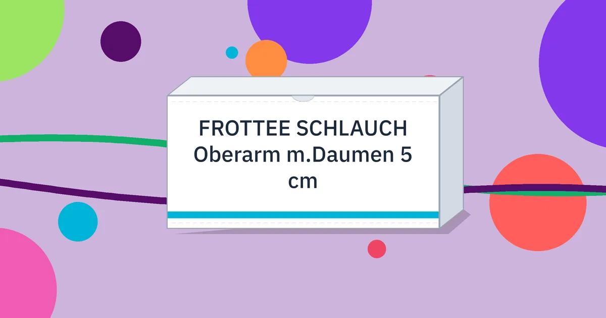 Symbolbild: Packung mit der Aufschrift FROTTEE SCHLAUCH Oberarm m.Daumen 5 cm (PZN 02176134) – Verfügbarkeit und Bezug in Apotheken in Frankfurt am Main