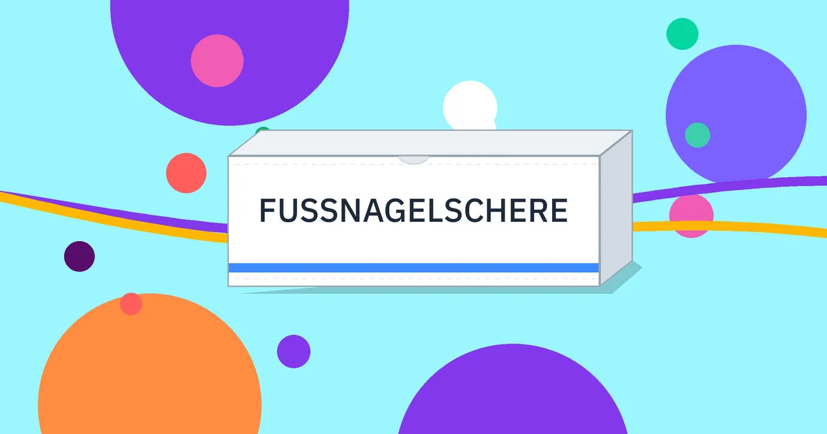 Symbolbild: Packung mit der Aufschrift FUSSNAGELSCHERE (PZN 01503401) – Verfügbarkeit und Bezug in Apotheken in Frankfurt am Main