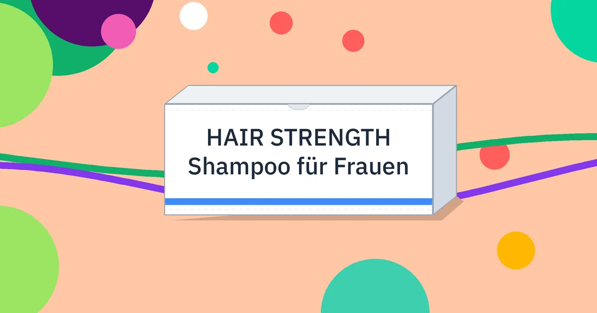 Symbolbild: Packung mit der Aufschrift HAIR STRENGTH Shampoo für Frauen (PZN 17862444) – Verfügbarkeit und Bezug in Apotheken in Frankfurt am Main