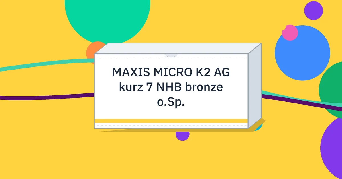 Symbolbild: Packung mit der Aufschrift MAXIS MICRO K2 AG kurz 7 NHB bronze o.Sp. (PZN 17673890) – Verfügbarkeit und Bezug in Apotheken in Frankfurt am Main