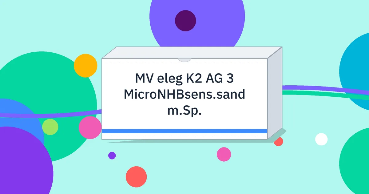 Symbolbild: Packung mit der Aufschrift MV eleg K2 AG 3 MicroNHBsens.sand m.Sp. (PZN 18930484) – Verfügbarkeit und Bezug in Apotheken in Frankfurt am Main