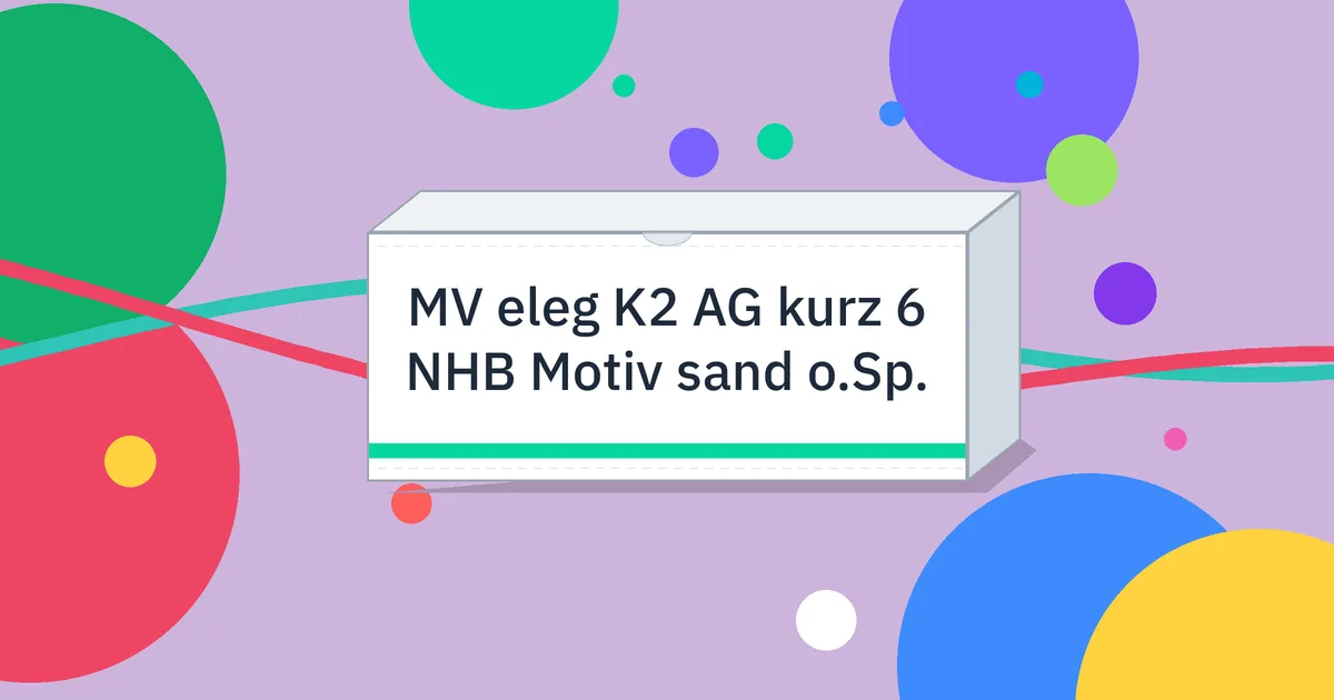 Symbolbild: Packung mit der Aufschrift MV eleg K2 AG kurz 6 NHB Motiv sand o.Sp. (PZN 18926560) – Verfügbarkeit und Bezug in Apotheken in Frankfurt am Main