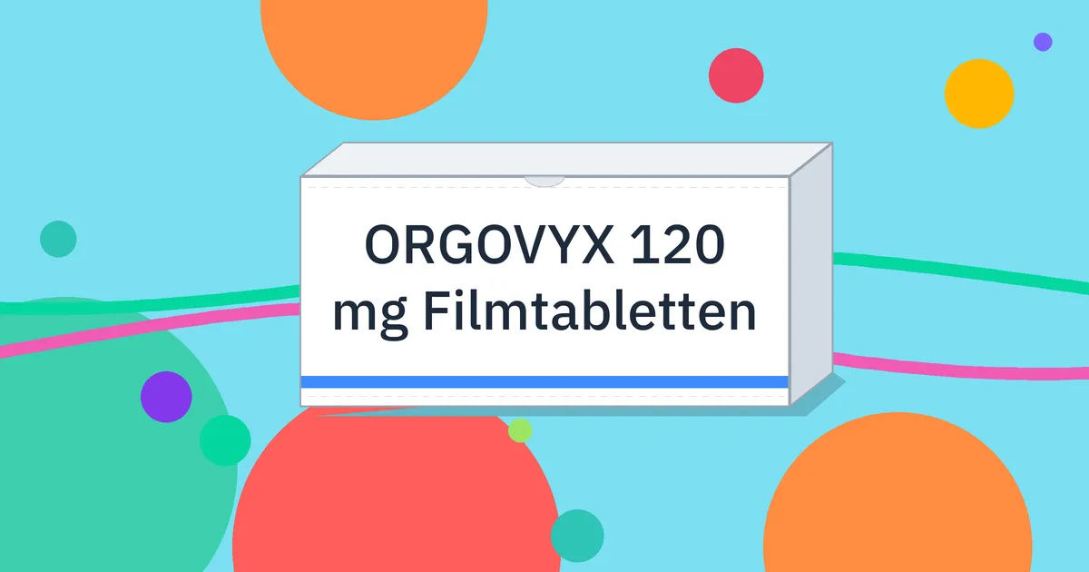 Symbolbild: Packung mit der Aufschrift ORGOVYX 120 mg Filmtabletten (PZN 19224191) – Verfügbarkeit und Bezug in Apotheken in Frankfurt am Main