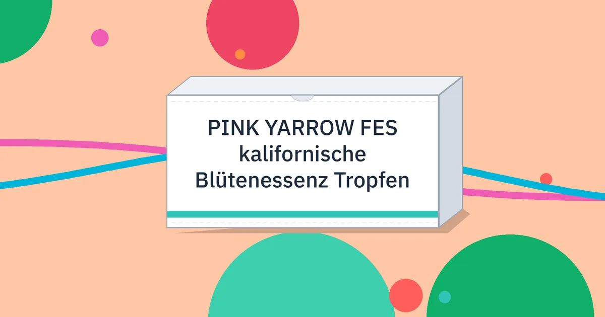Symbolbild: Packung mit der Aufschrift PINK YARROW FES kalifornische Blütenessenz Tropfen (PZN 09173736) – Verfügbarkeit und Bezug in Apotheken in Frankfurt am Main
