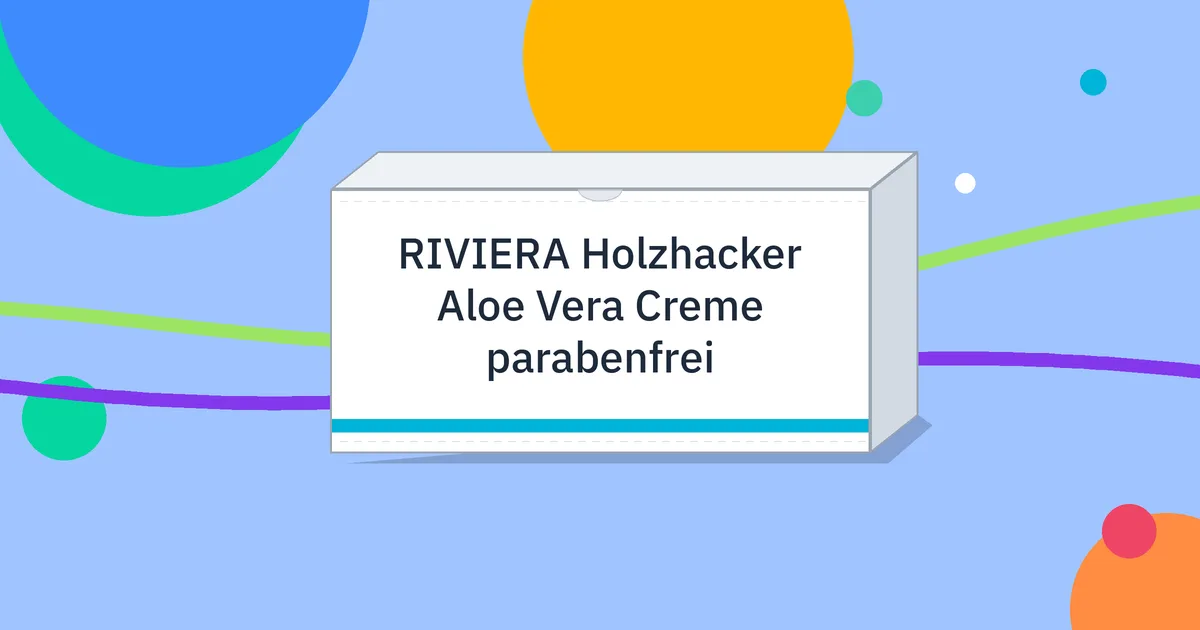 Symbolbild: Packung mit der Aufschrift RIVIERA Holzhacker Aloe Vera Creme parabenfrei (PZN 11615348) – Verfügbarkeit und Bezug in Apotheken in Frankfurt am Main