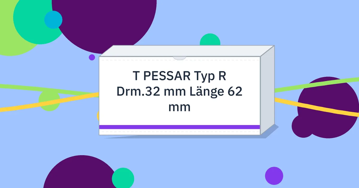 Symbolbild: Packung mit der Aufschrift T PESSAR Typ R Drm.32 mm Länge 62 mm (PZN 09336055) – Verfügbarkeit und Bezug in Apotheken in Frankfurt am Main