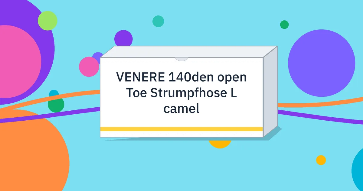 Symbolbild: Packung mit der Aufschrift VENERE 140den open Toe Strumpfhose L camel (PZN 16174044) – Verfügbarkeit und Bezug in Apotheken in Frankfurt am Main