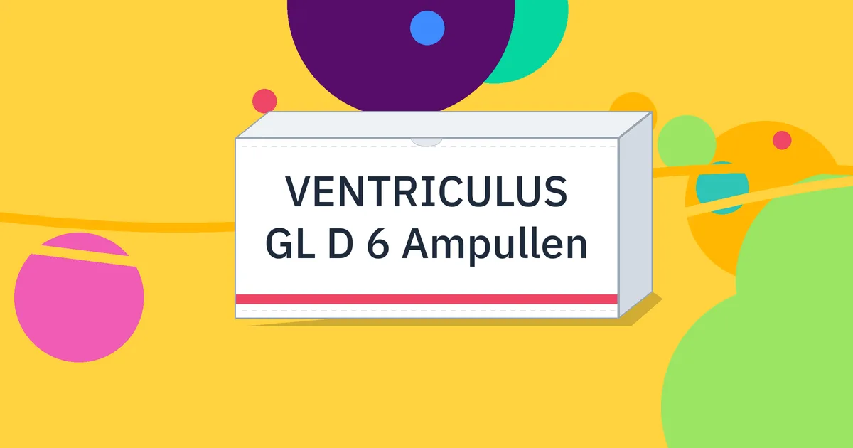 Symbolbild: Packung mit der Aufschrift VENTRICULUS GL D 6 Ampullen (PZN 02831188) – Verfügbarkeit und Bezug in Apotheken in Frankfurt am Main