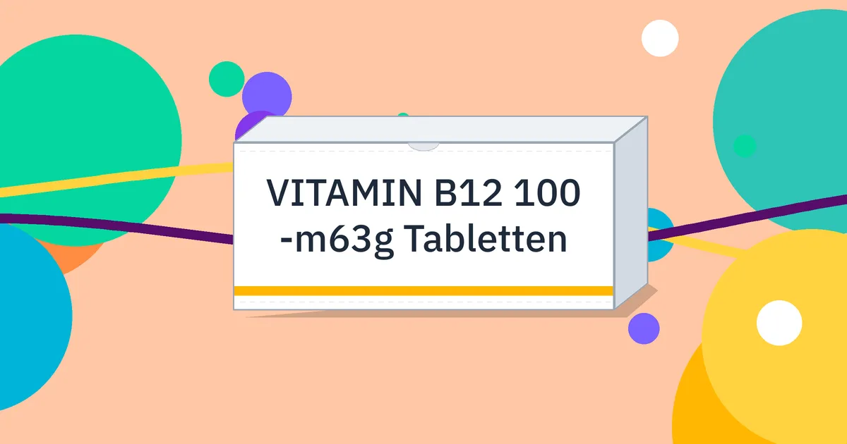 Symbolbild: Packung mit der Aufschrift VITAMIN B12 100 -m63g Tabletten (PZN 15196658) – Verfügbarkeit und Bezug in Apotheken in Frankfurt am Main