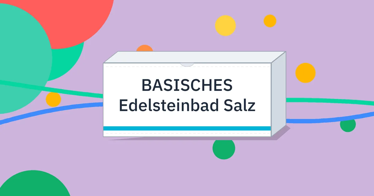 Symbolbild: Packung mit der Aufschrift BASISCHES Edelsteinbad Salz (PZN 12371871) – Verfügbarkeit und Bezug in Apotheken in Frankfurt am Main