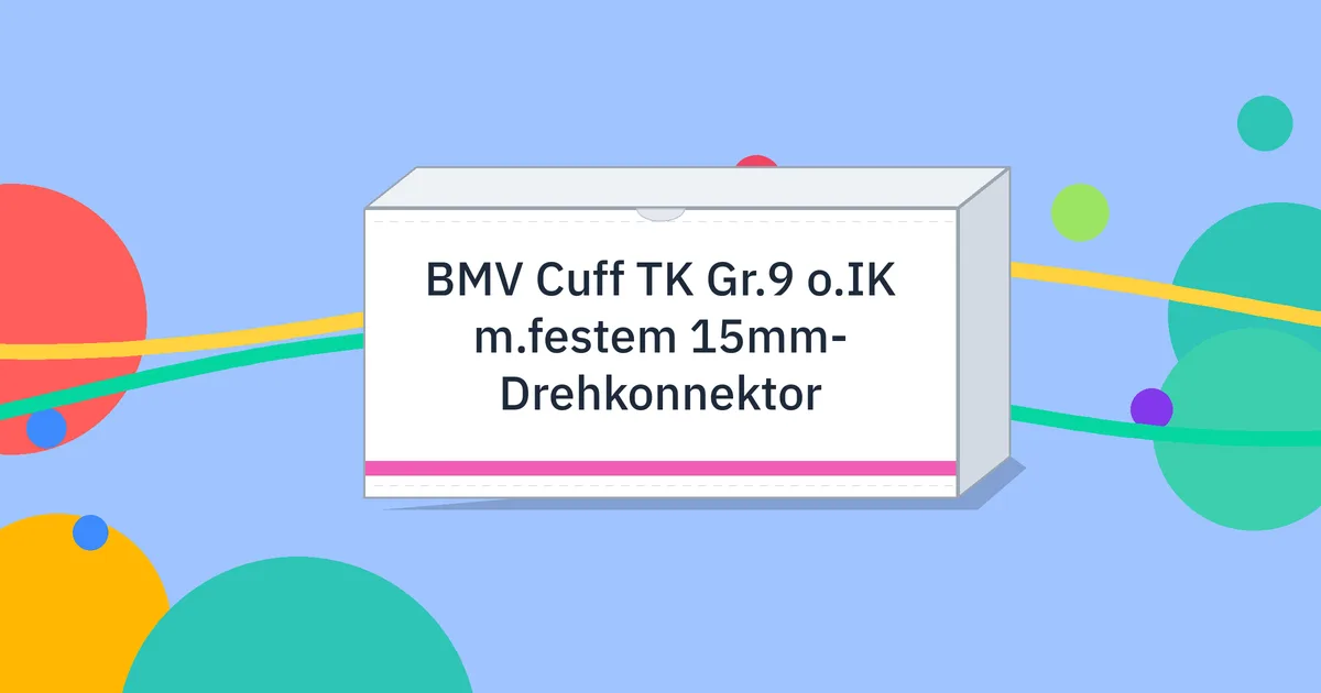 Symbolbild: Packung mit der Aufschrift BMV Cuff TK Gr.9 o.IK m.festem 15mm-Drehkonnektor (PZN 18848558) – Verfügbarkeit und Bezug in Apotheken in Frankfurt am Main