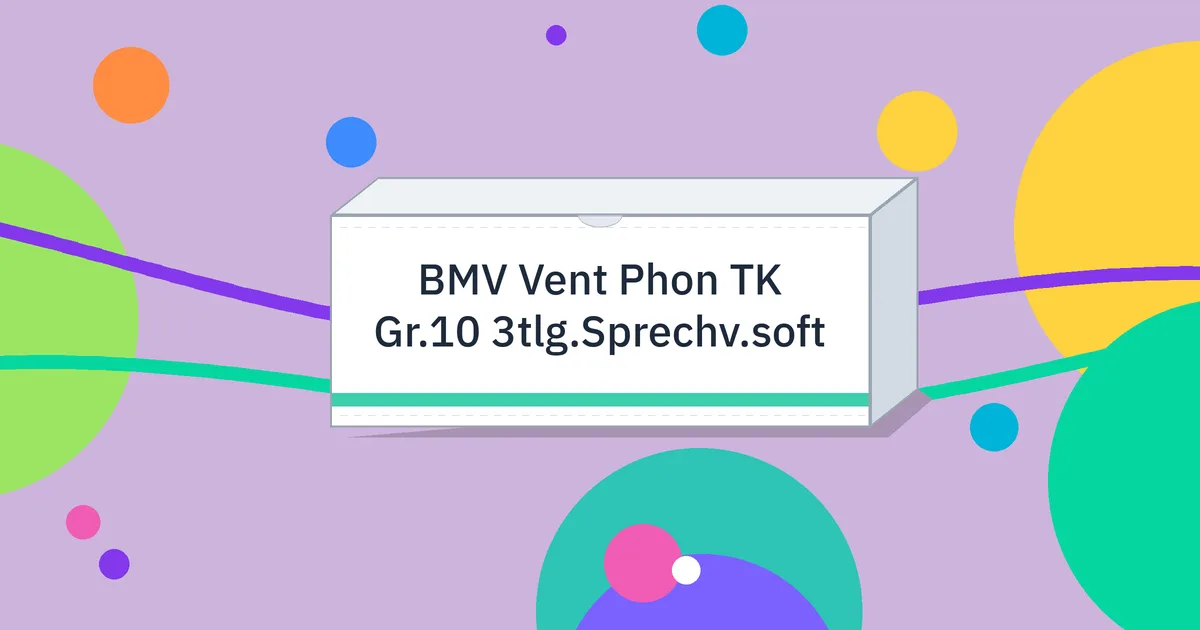 Symbolbild: Packung mit der Aufschrift BMV Vent Phon TK Gr.10 3tlg.Sprechv.soft (PZN 18385791) – Verfügbarkeit und Bezug in Apotheken in Frankfurt am Main