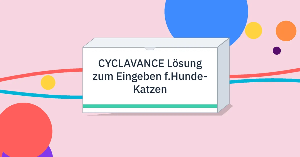 Symbolbild: Packung mit der Aufschrift CYCLAVANCE Lösung zum Eingeben f.Hunde-Katzen (PZN 11149679) – Verfügbarkeit und Bezug in Apotheken in Frankfurt am Main