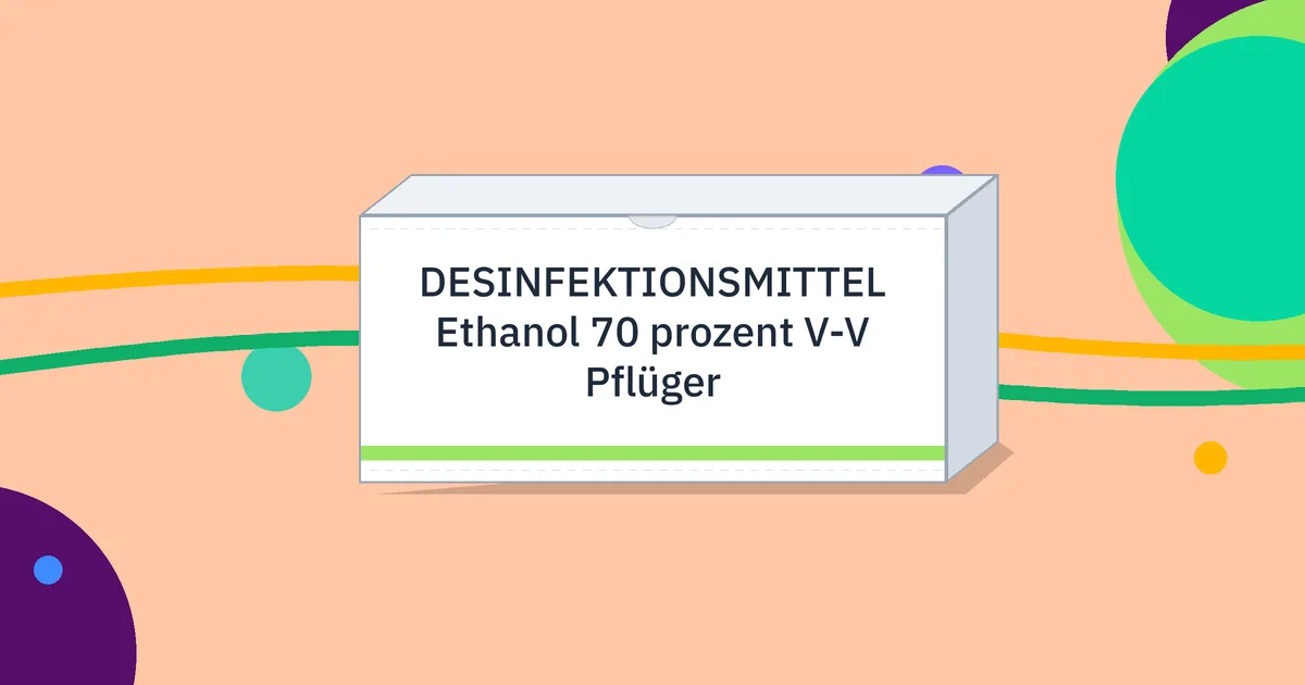 Symbolbild: Packung mit der Aufschrift DESINFEKTIONSMITTEL Ethanol 70 prozent V-V Pflüger (PZN 15739981) – Verfügbarkeit und Bezug in Apotheken in Frankfurt am Main