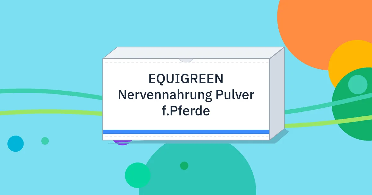 Symbolbild: Packung mit der Aufschrift EQUIGREEN Nervennahrung Pulver f.Pferde (PZN 11534791) – Verfügbarkeit und Bezug in Apotheken in Frankfurt am Main