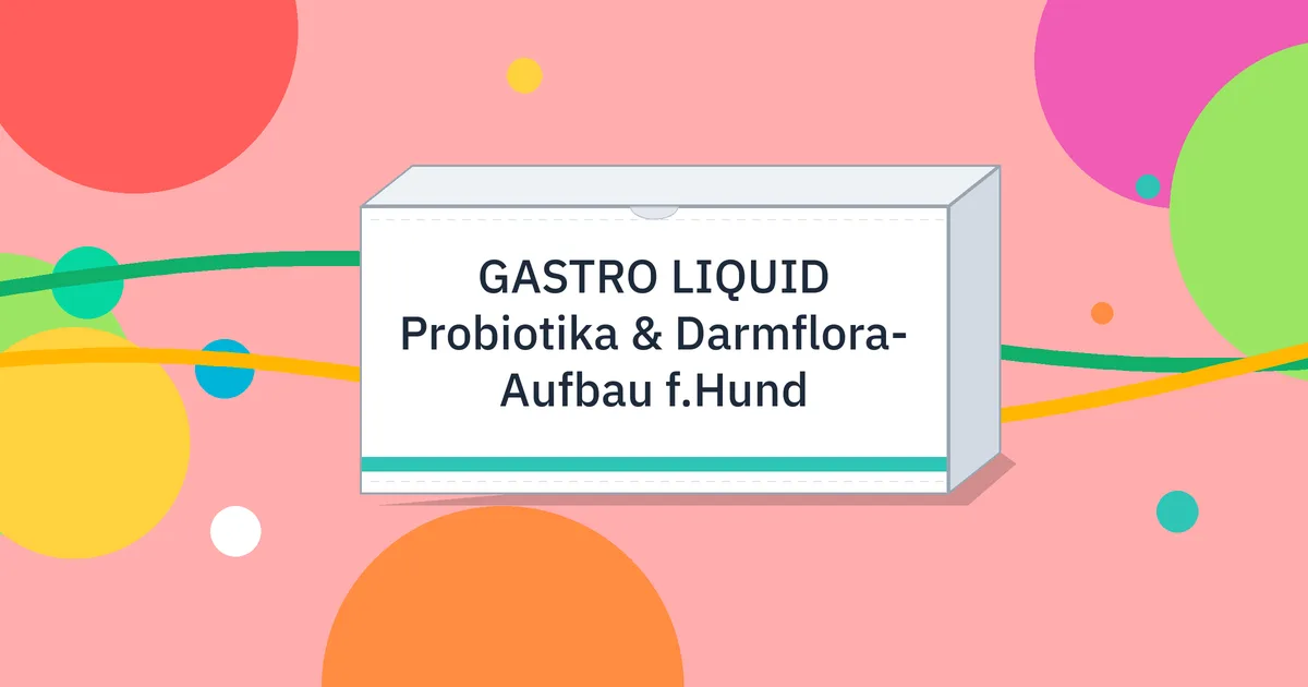 Symbolbild: Packung mit der Aufschrift GASTRO LIQUID Probiotika & Darmflora-Aufbau f.Hund (PZN 20222292) – Verfügbarkeit und Bezug in Apotheken in Frankfurt am Main