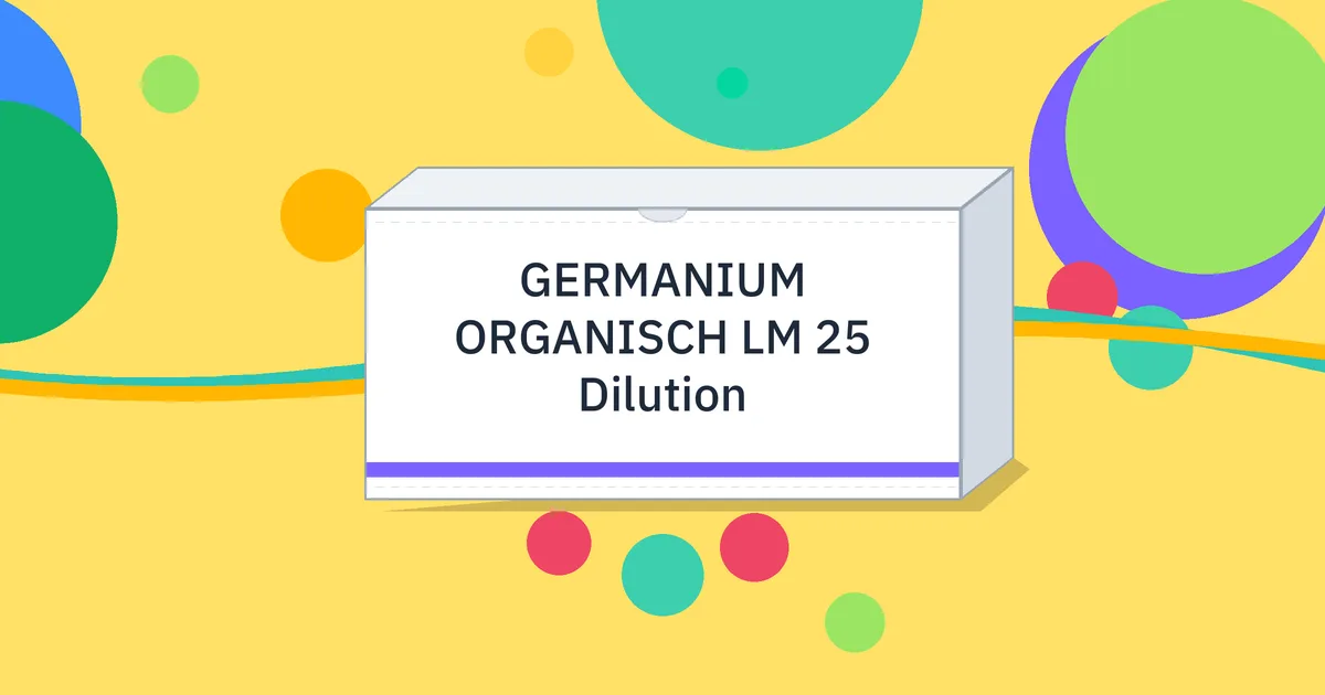 Symbolbild: Packung mit der Aufschrift GERMANIUM ORGANISCH LM 25 Dilution (PZN 16363905) – Verfügbarkeit und Bezug in Apotheken in Frankfurt am Main