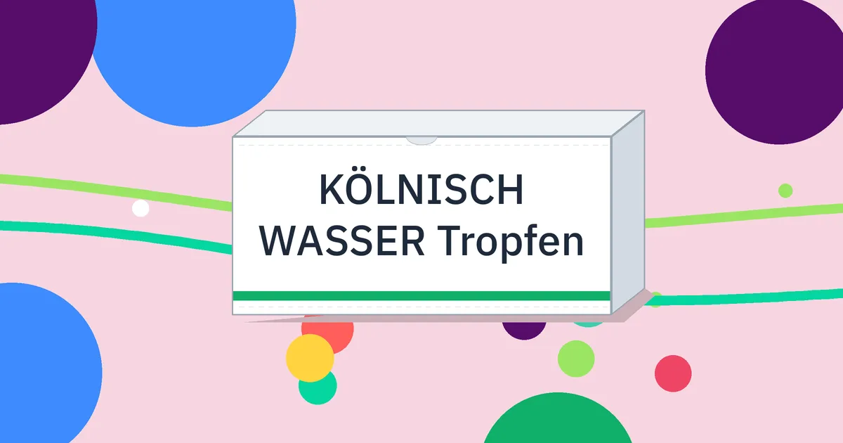 Symbolbild: Packung mit der Aufschrift KÖLNISCH WASSER Tropfen (PZN 16797644) – Verfügbarkeit und Bezug in Apotheken in Frankfurt am Main