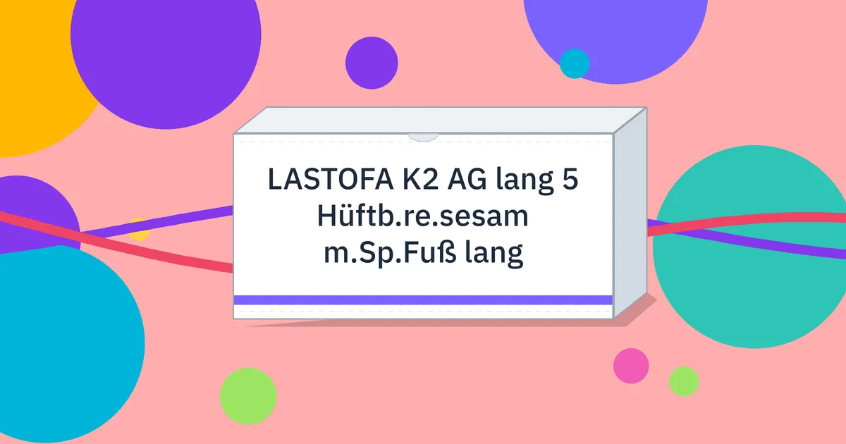 Symbolbild: Packung mit der Aufschrift LASTOFA K2 AG lang 5 Hüftb.re.sesam m.Sp.Fuß lang (PZN 13812001) – Verfügbarkeit und Bezug in Apotheken in Frankfurt am Main