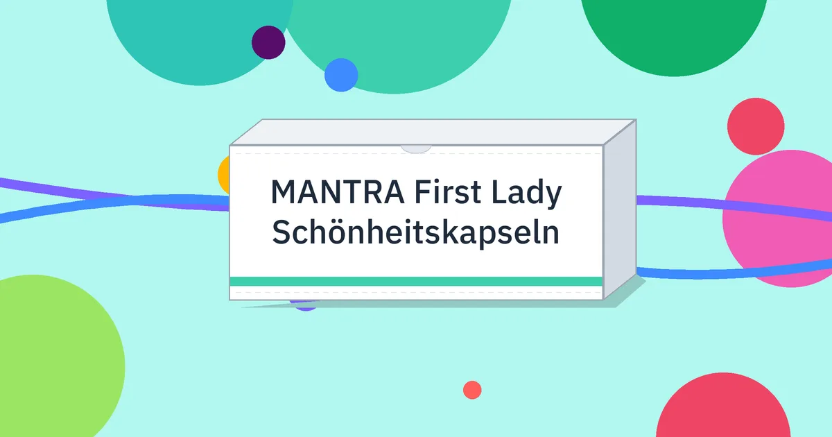 Symbolbild: Packung mit der Aufschrift MANTRA First Lady Schönheitskapseln (PZN 00252718) – Verfügbarkeit und Bezug in Apotheken in Frankfurt am Main