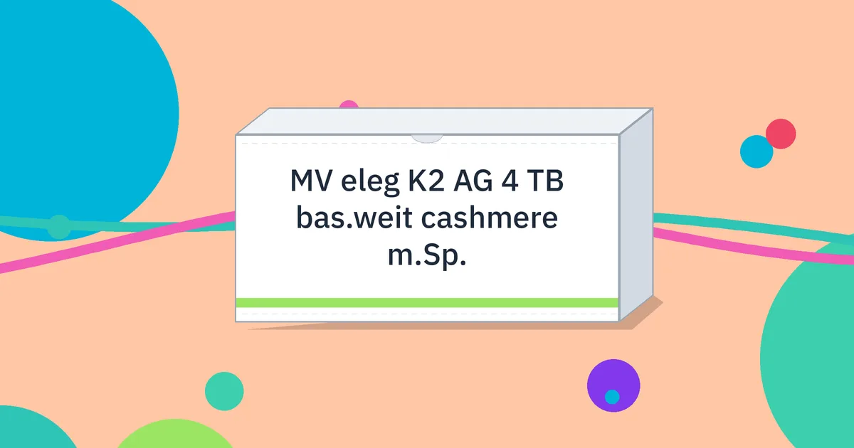 Symbolbild: Packung mit der Aufschrift MV eleg K2 AG 4 TB bas.weit cashmere m.Sp. (PZN 14680547) – Verfügbarkeit und Bezug in Apotheken in Frankfurt am Main