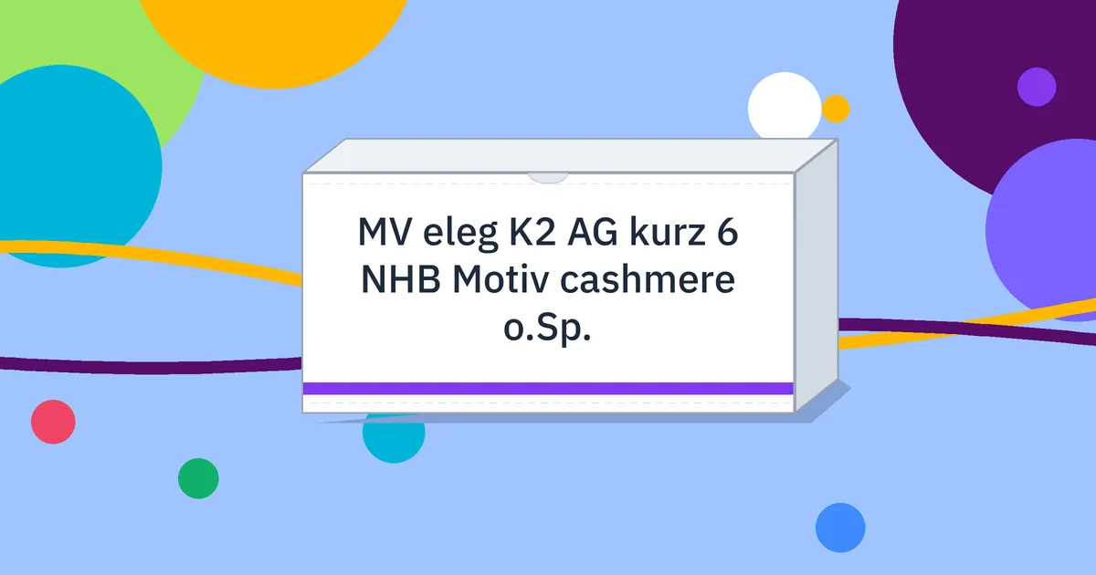 Symbolbild: Packung mit der Aufschrift MV eleg K2 AG kurz 6 NHB Motiv cashmere o.Sp. (PZN 15707515) – Verfügbarkeit und Bezug in Apotheken in Frankfurt am Main