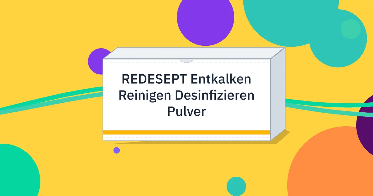 Symbolbild: Packung mit der Aufschrift REDESEPT Entkalken Reinigen Desinfizieren Pulver (PZN 01605573) – Verfügbarkeit und Bezug in Apotheken in Frankfurt am Main