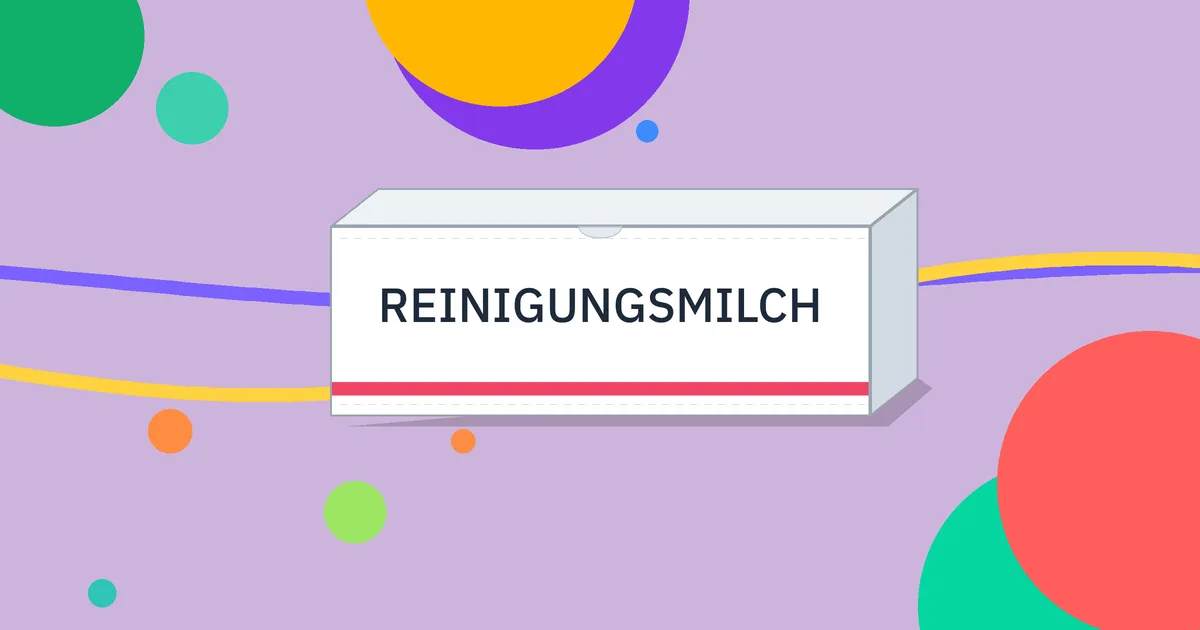 Symbolbild: Packung mit der Aufschrift REINIGUNGSMILCH (PZN 19734242) – Verfügbarkeit und Bezug in Apotheken in Frankfurt am Main