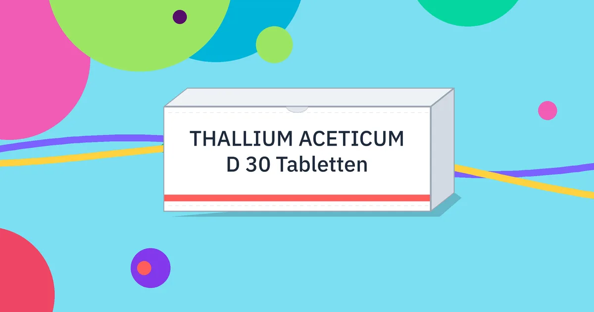 Symbolbild: Packung mit der Aufschrift THALLIUM ACETICUM D 30 Tabletten (PZN 02808367) – Verfügbarkeit und Bezug in Apotheken in Frankfurt am Main