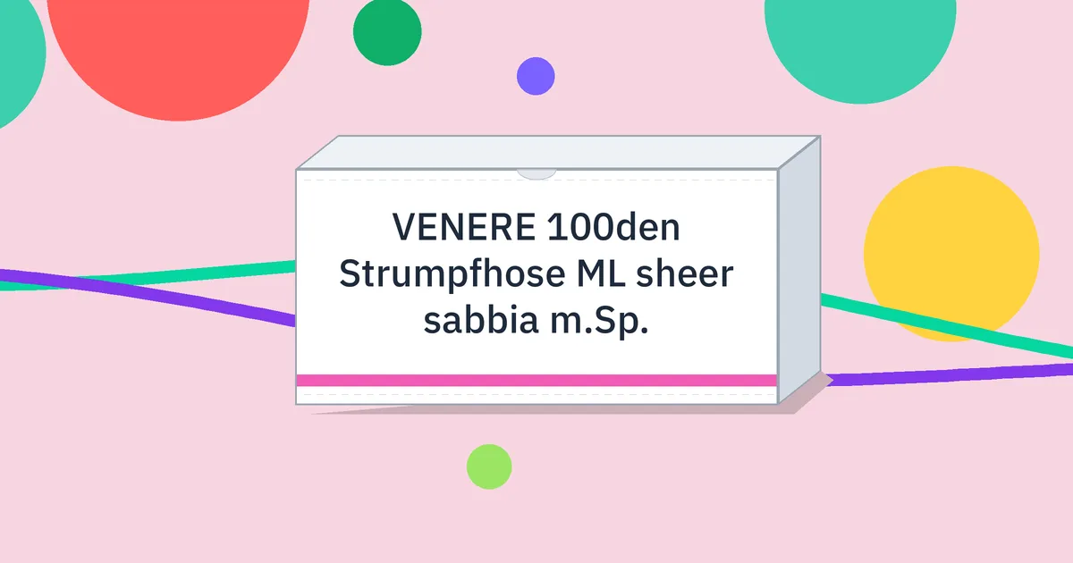 Symbolbild: Packung mit der Aufschrift VENERE 100den Strumpfhose ML sheer sabbia m.Sp. (PZN 16170632) – Verfügbarkeit und Bezug in Apotheken in Frankfurt am Main