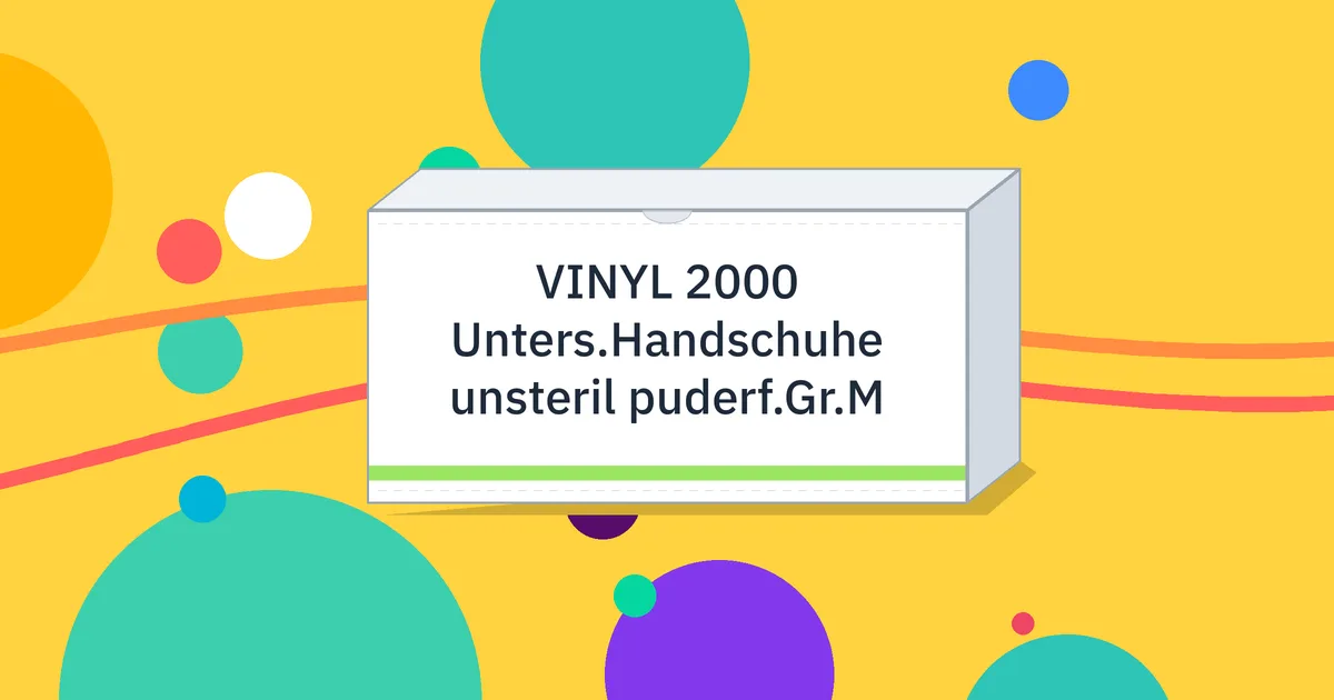 Symbolbild: Packung mit der Aufschrift VINYL 2000 Unters.Handschuhe unsteril puderf.Gr.M (PZN 02243936) – Verfügbarkeit und Bezug in Apotheken in Frankfurt am Main