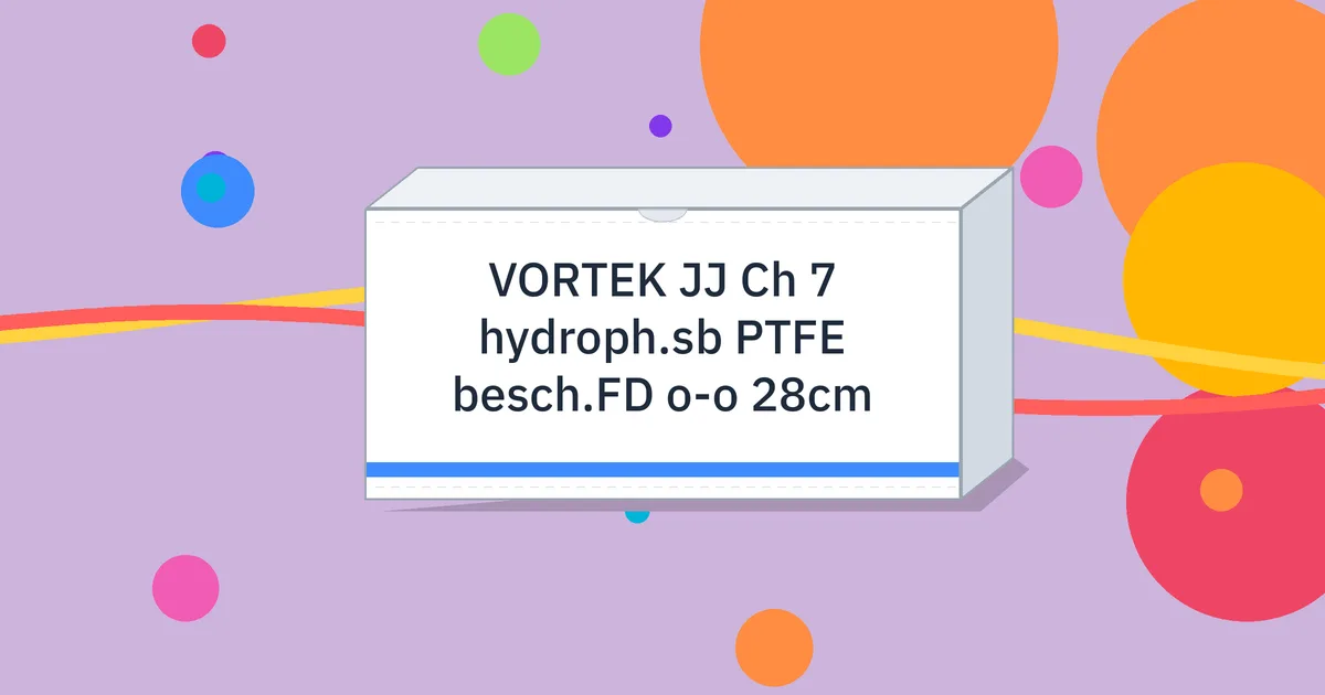 Symbolbild: Packung mit der Aufschrift VORTEK JJ Ch 7 hydroph.sb PTFE besch.FD o-o 28cm (PZN 17998936) – Verfügbarkeit und Bezug in Apotheken in Frankfurt am Main