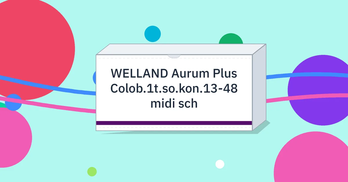 Symbolbild: Packung mit der Aufschrift WELLAND Aurum Plus Colob.1t.so.kon.13-48 midi sch (PZN 18826485) – Verfügbarkeit und Bezug in Apotheken in Frankfurt am Main
