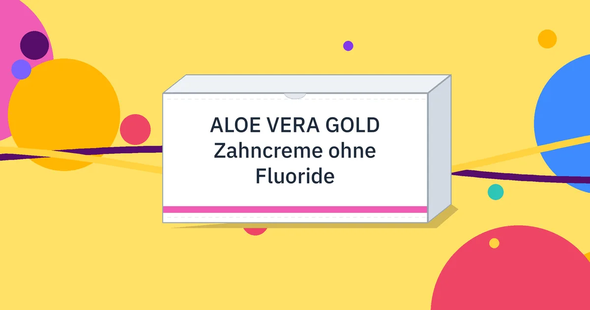 Symbolbild: Packung mit der Aufschrift ALOE VERA GOLD Zahncreme ohne Fluoride (PZN 17455791) – Verfügbarkeit und Bezug in Apotheken in Frankfurt am Main