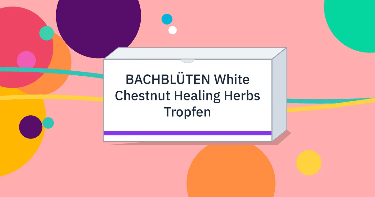 Symbolbild: Packung mit der Aufschrift BACHBLÜTEN White Chestnut Healing Herbs Tropfen (PZN 07364225) – Verfügbarkeit und Bezug in Apotheken in Frankfurt am Main