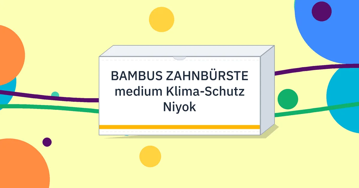 Symbolbild: Packung mit der Aufschrift BAMBUS ZAHNBÜRSTE medium Klima-Schutz Niyok (PZN 17535811) – Verfügbarkeit und Bezug in Apotheken in Frankfurt am Main