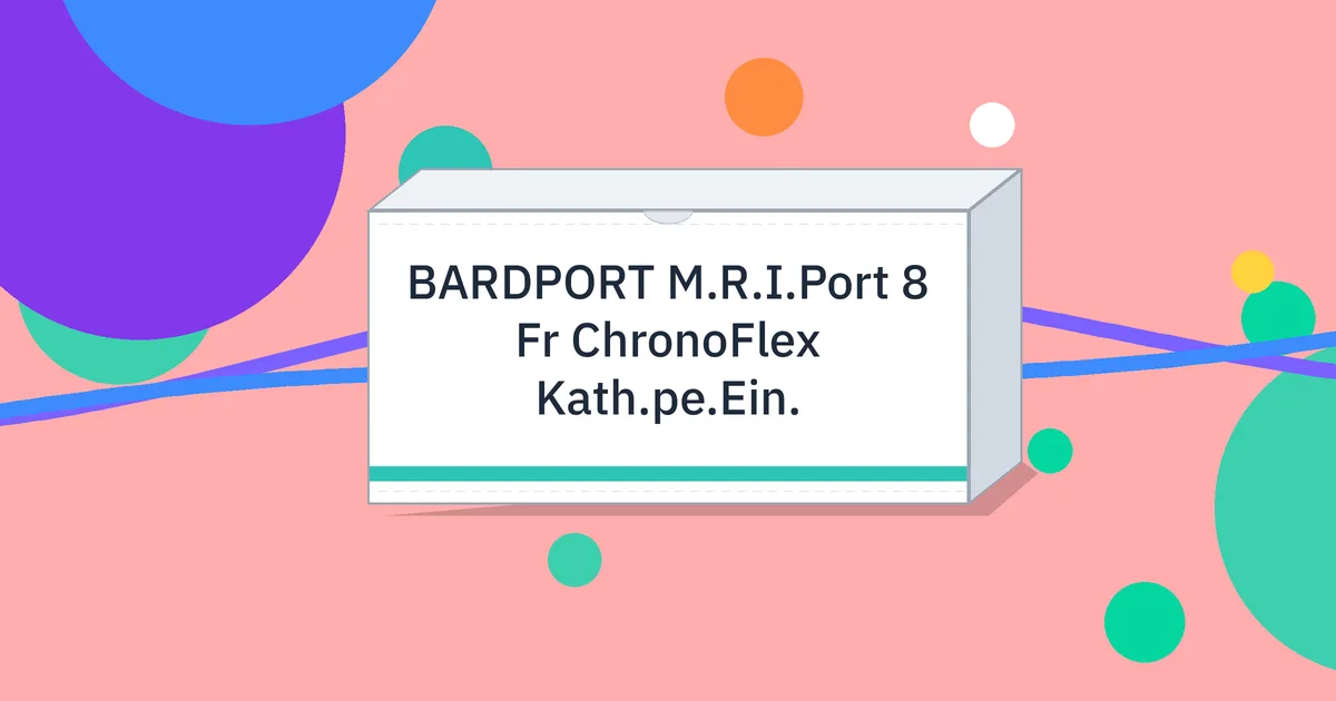 Symbolbild: Packung mit der Aufschrift BARDPORT M.R.I.Port 8 Fr ChronoFlex Kath.pe.Ein. (PZN 02755375) – Verfügbarkeit und Bezug in Apotheken in Frankfurt am Main